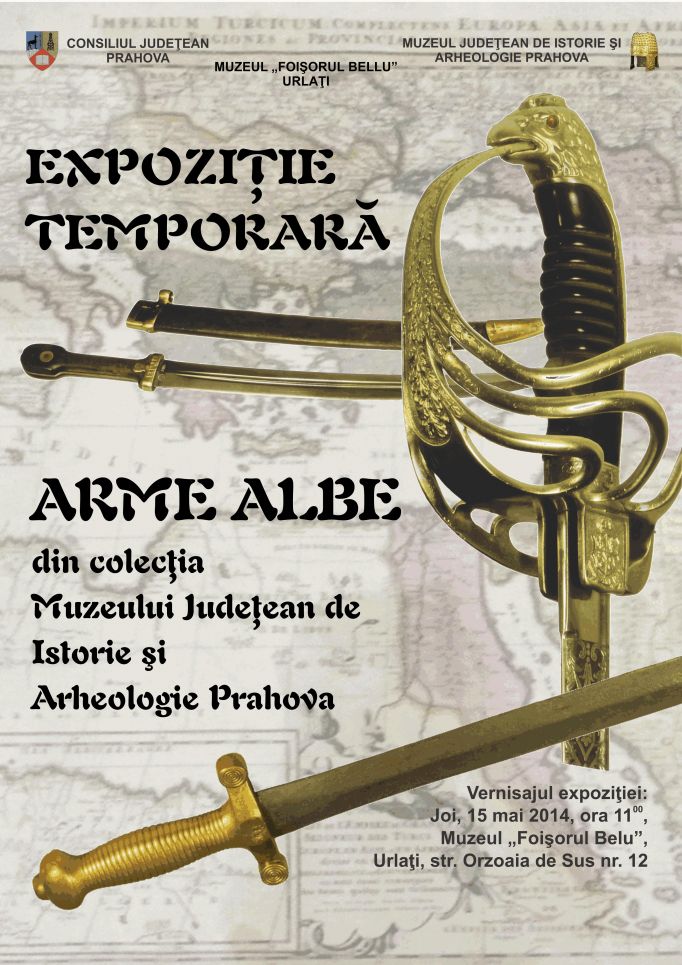 Expoziție de arme albe vechi la Muzeul Bellu din Urlați - Observatorul ...