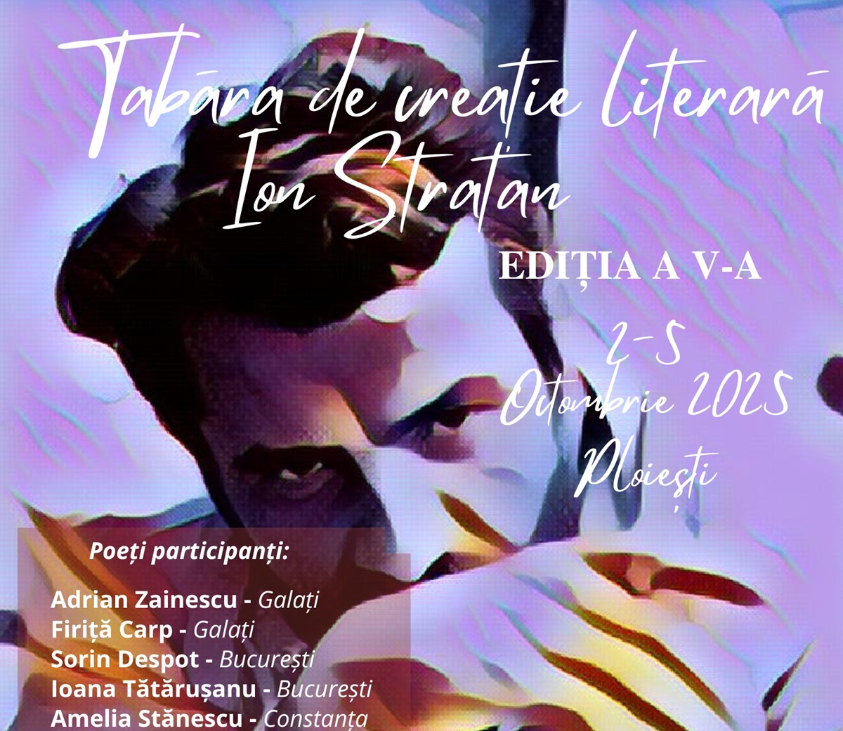Ediția a V-a a Taberei de Creație Literară „Ion Stratan” Ploiești ...